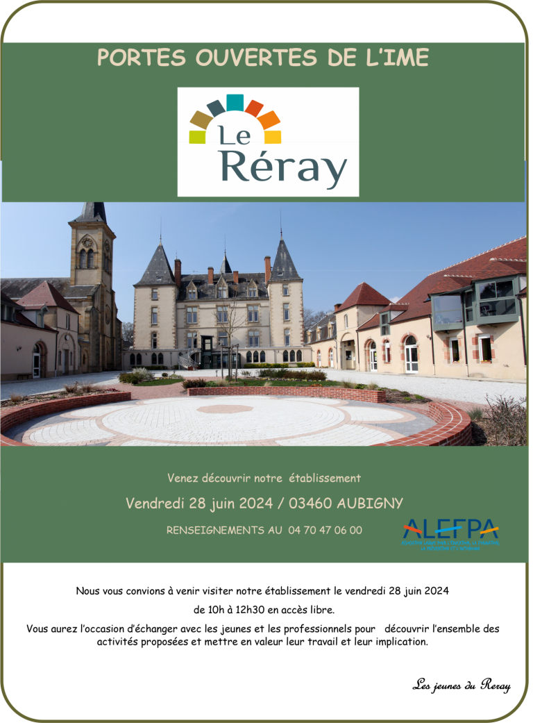 📢 Journée Portes Ouvertes de notre partenaire, l’IME Le Reray ! 🎉 ...